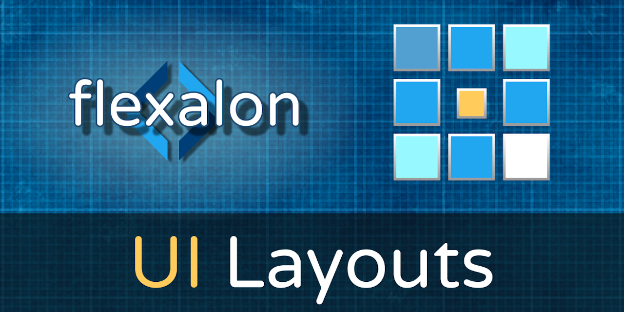 GitHub - virtual-maker-net/com.virtualmaker.flexalonui: Flexalon: UI Layouts
