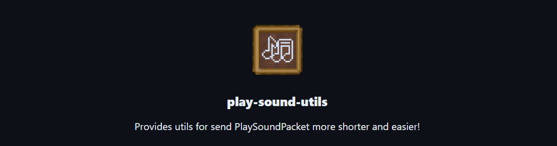 GitHub - presentkim-pm/play-sound-utils: Provides a easier utility to send PlaySoundPackets