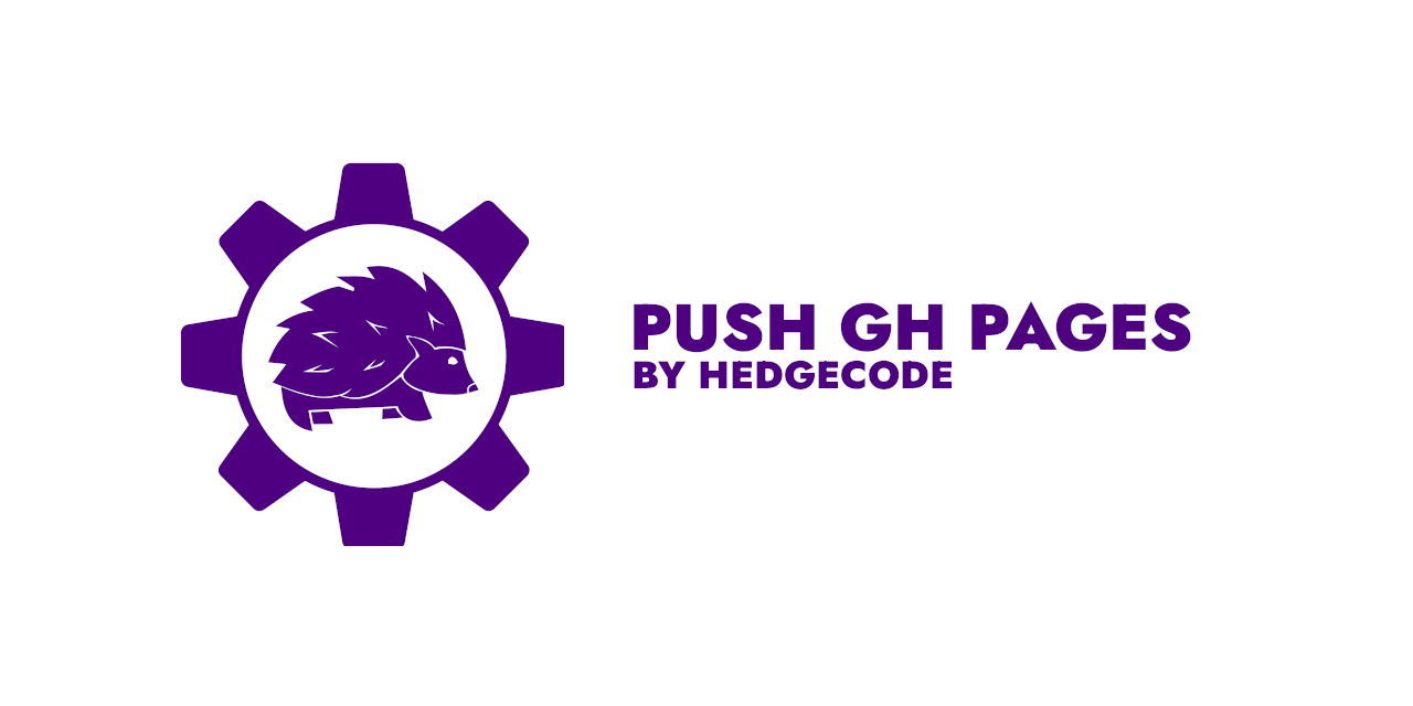 GitHub - hedge-code/push-gh-pages: Publish bundled page on the github pages by one command.