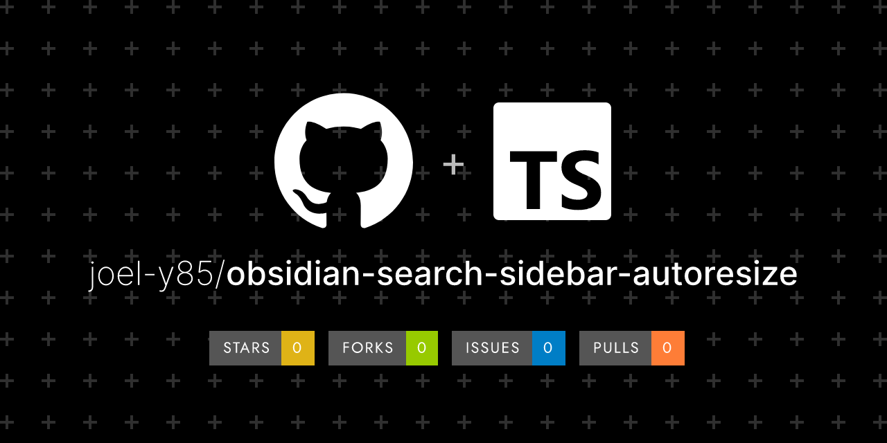 GitHub - zhenyuyang0/obsidian-search-sidebar-autoresize: Automatically ...