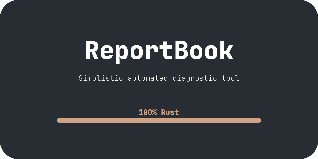GitHub - Loudbooks/ReportBook: Simplistic automated diagnostic tool.