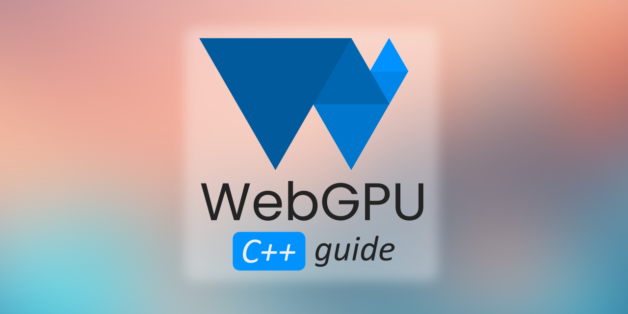 GitHub - eliemichel/WebGPU-raii: An RAII wrapper around the objects of the WebGPU native API.