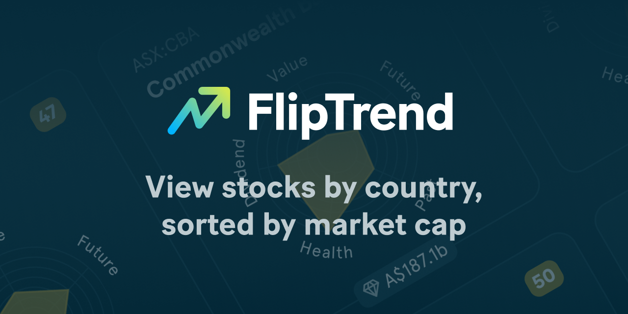 GitHub - ben-rogerson/FlipTrend: View stocks by country, sorted by ...