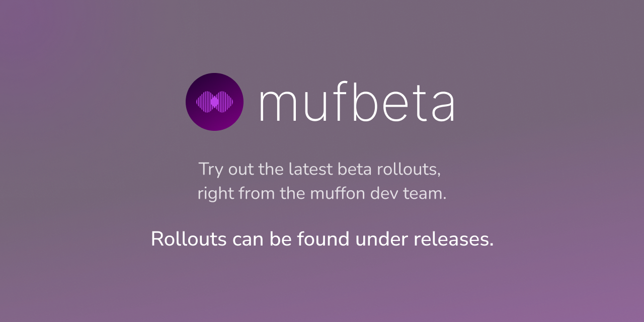 Github Muffonlabs Mufbeta
