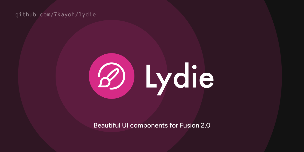 GitHub - 7kayoh/Lydie: Beautiful UI components for Fusion