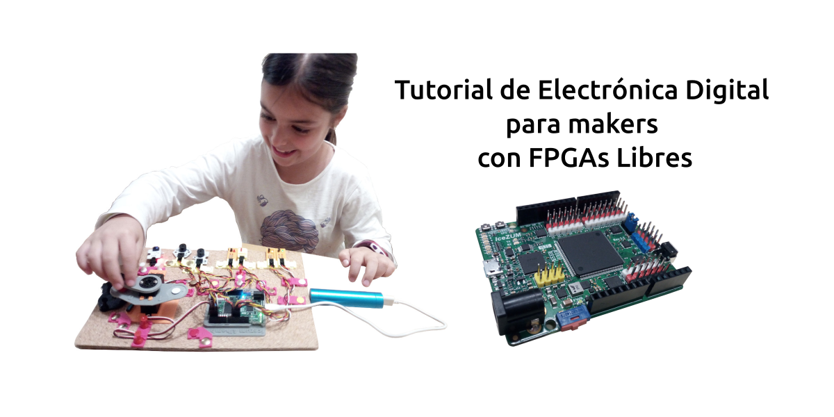 Github Obijuan Digital Electronics With Open Fpgas Tutorial Tutorial De Electrónica Digital