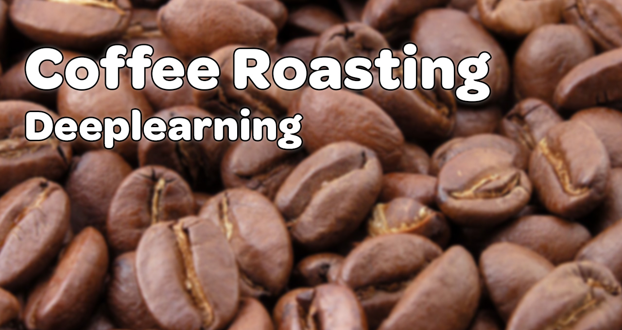 Github Hoomkhcoffee Roasting Deeplearning The Coffee Roasting Deeplearning Project 