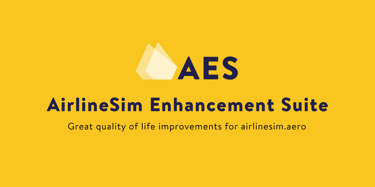 GitHub - ZoeBijl/airlinesim-enhancement-suite: Enhancement suite for the popular airlinesim.aero ...