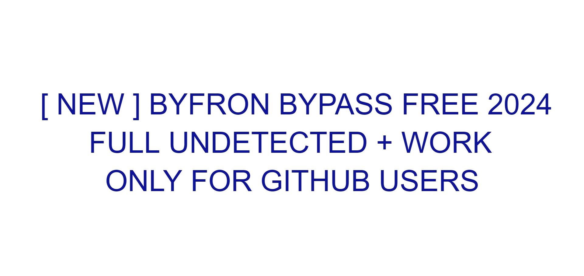 GitHub - anxiousRuffs8/Bypass-Byfron-Cron