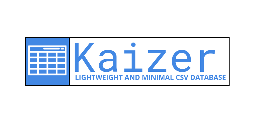 GitHub - DarkMortal/Kaizer-DB: A lightweight and minimal csv database package with SQL-like syntax