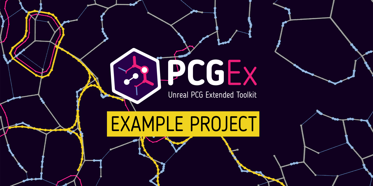 GitHub - Nebukam/PCGExExampleProject: An example project showcasing PCGExtendedToolkit