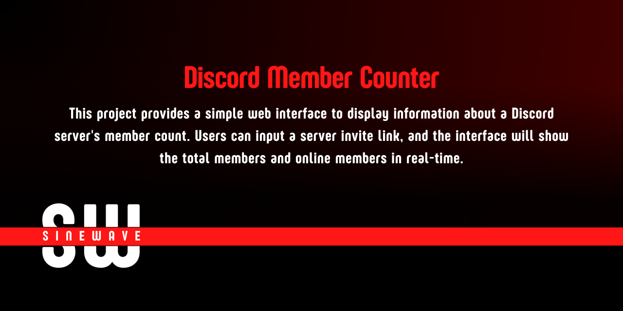 Github Thatsinewavediscord Member Counter Simple Web Interface To Display Information About 