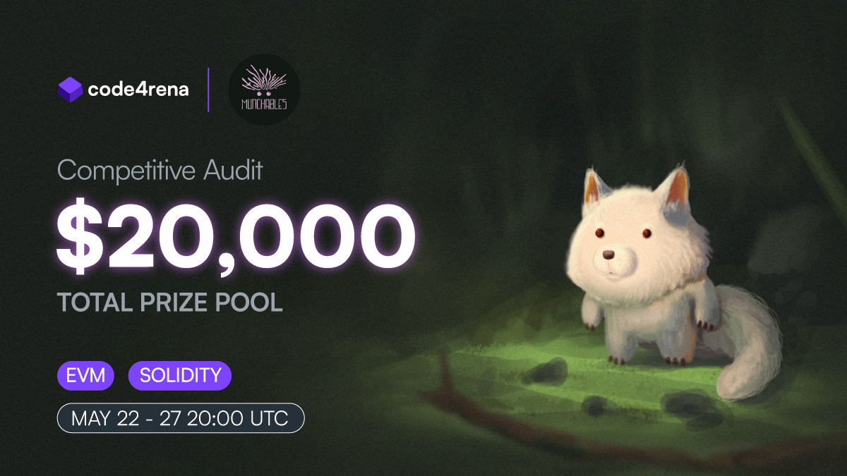 GitHub - code-423n4/2024-05-munchables