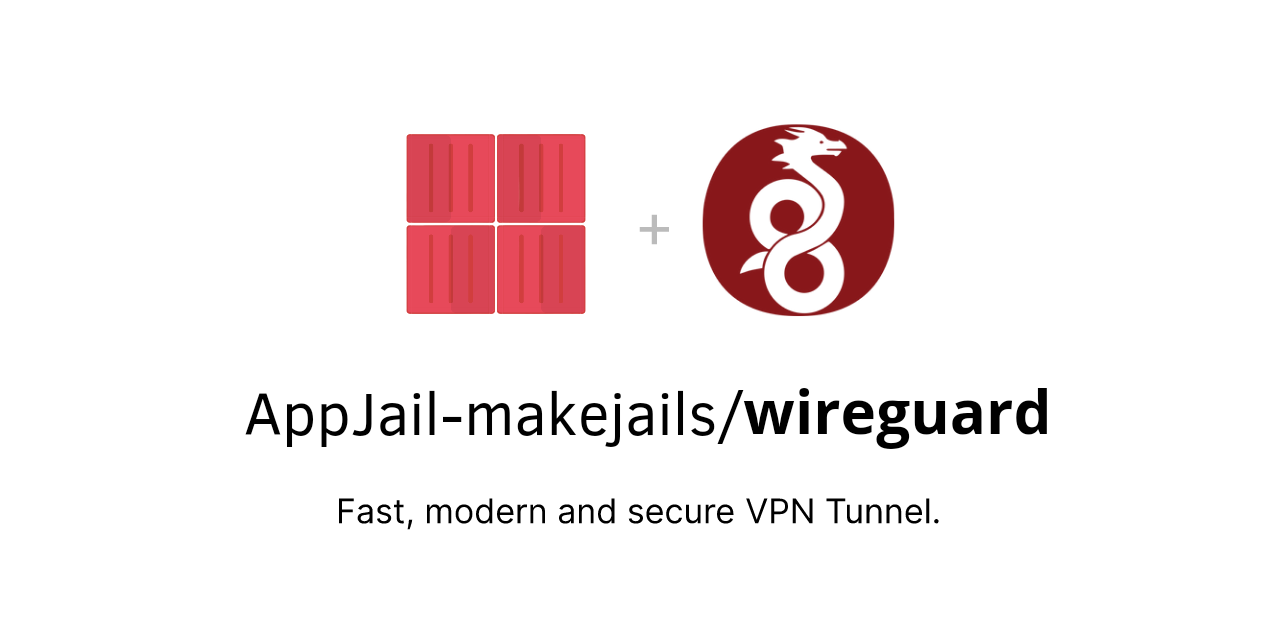 GitHub - AppJail-makejails/wireguard: Fast, modern and secure VPN Tunnel.