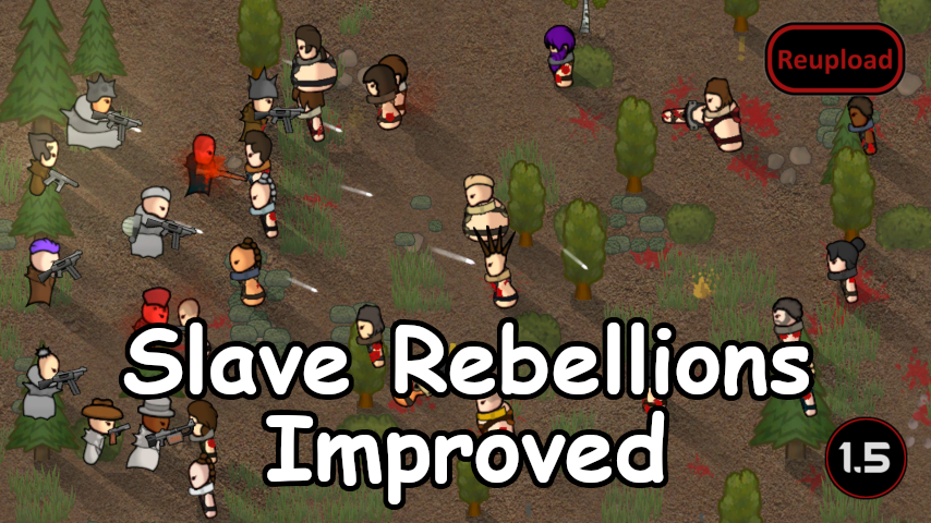 GitHub - emipa606/SlaveRebellionsImproved: Repository for the Rimworld ...