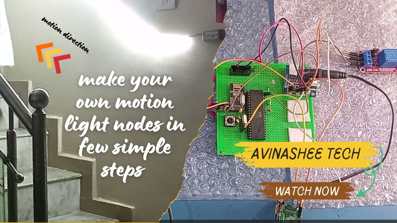 GitHub - AvinasheeTech/Motion_Lights: Motion Lights project with ...