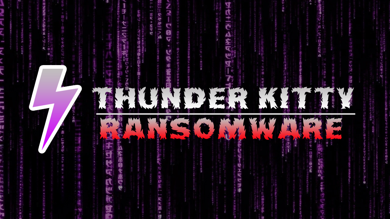 GitHub - EvilBytecode/ThunderKitty-Ransomware: Ransomware written in go, encrypt - decrypt.