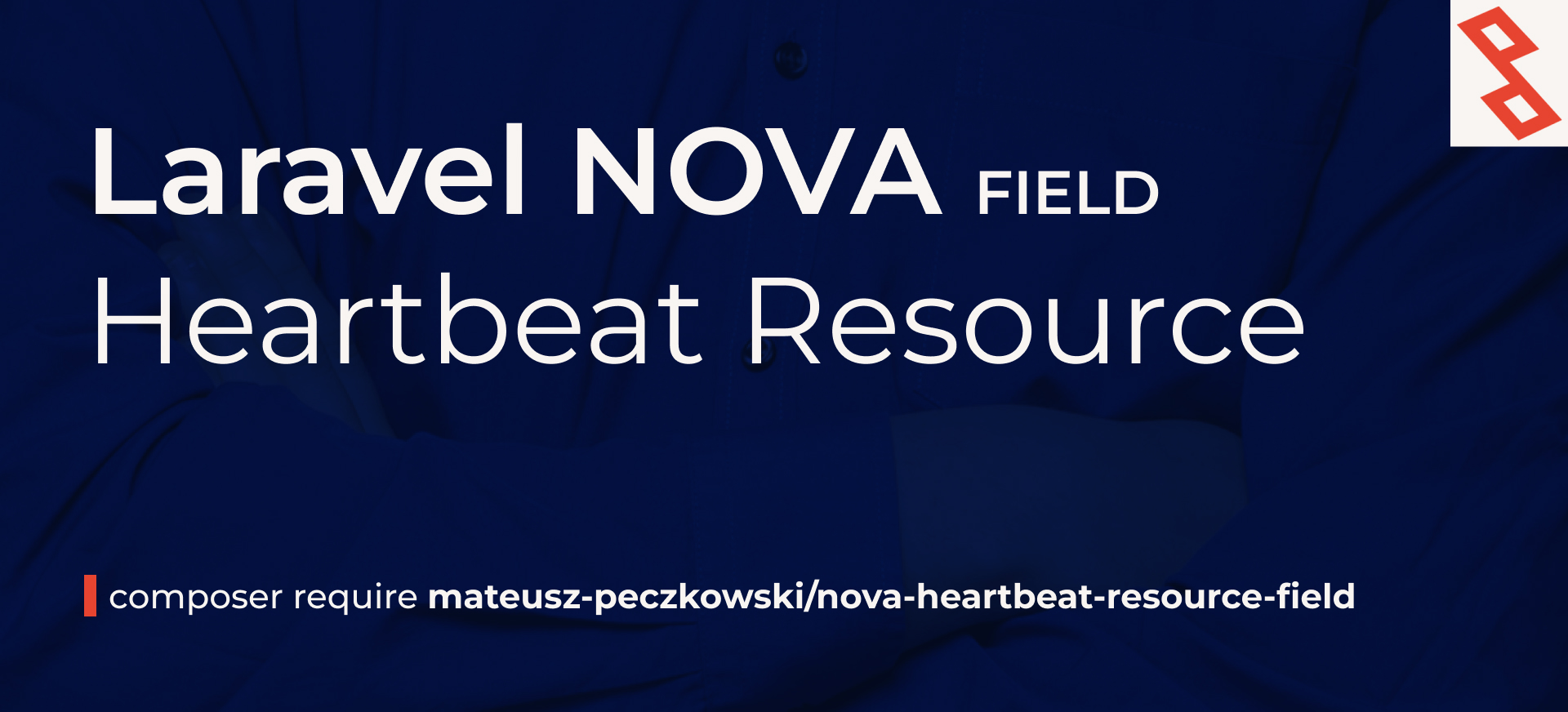 mateusz-peczkowski/nova-heartbeat-resource-field | LaravelPackages.net