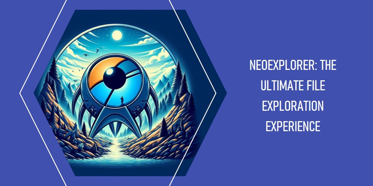 GitHub - nerdblaze/NeoExplorer: The Ultimate File Exploration Experience