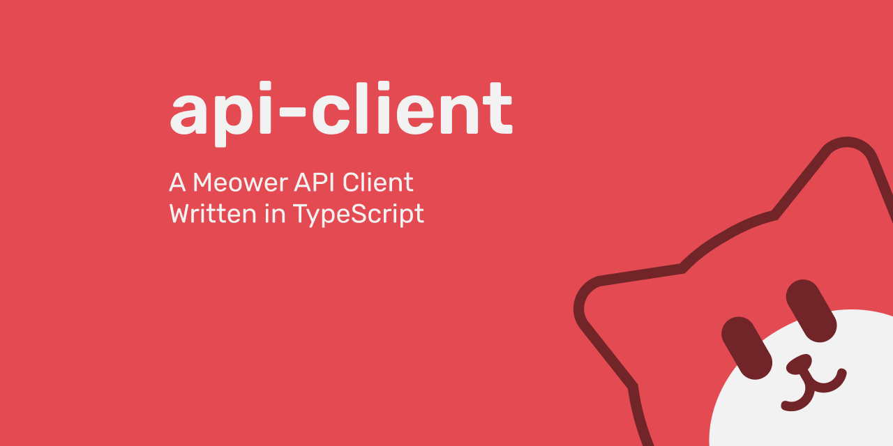 GitHub - meower-media/api-client: A Meower API Client written in Typescript