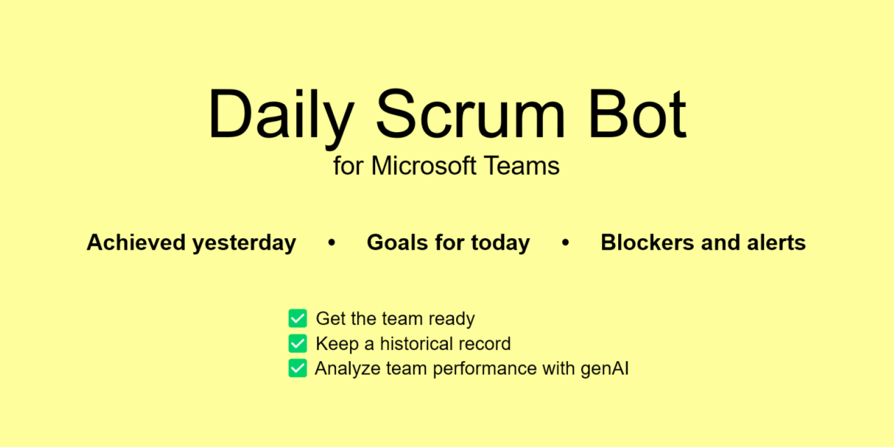 GitHub - zmandel/dailybot: Daily "scrum" bot for Microsoft Teams