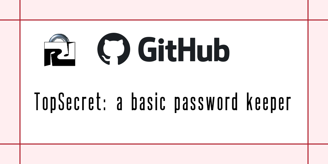 GitHub - rrusson/TopSecret: A very basic password keeper (MAUI)