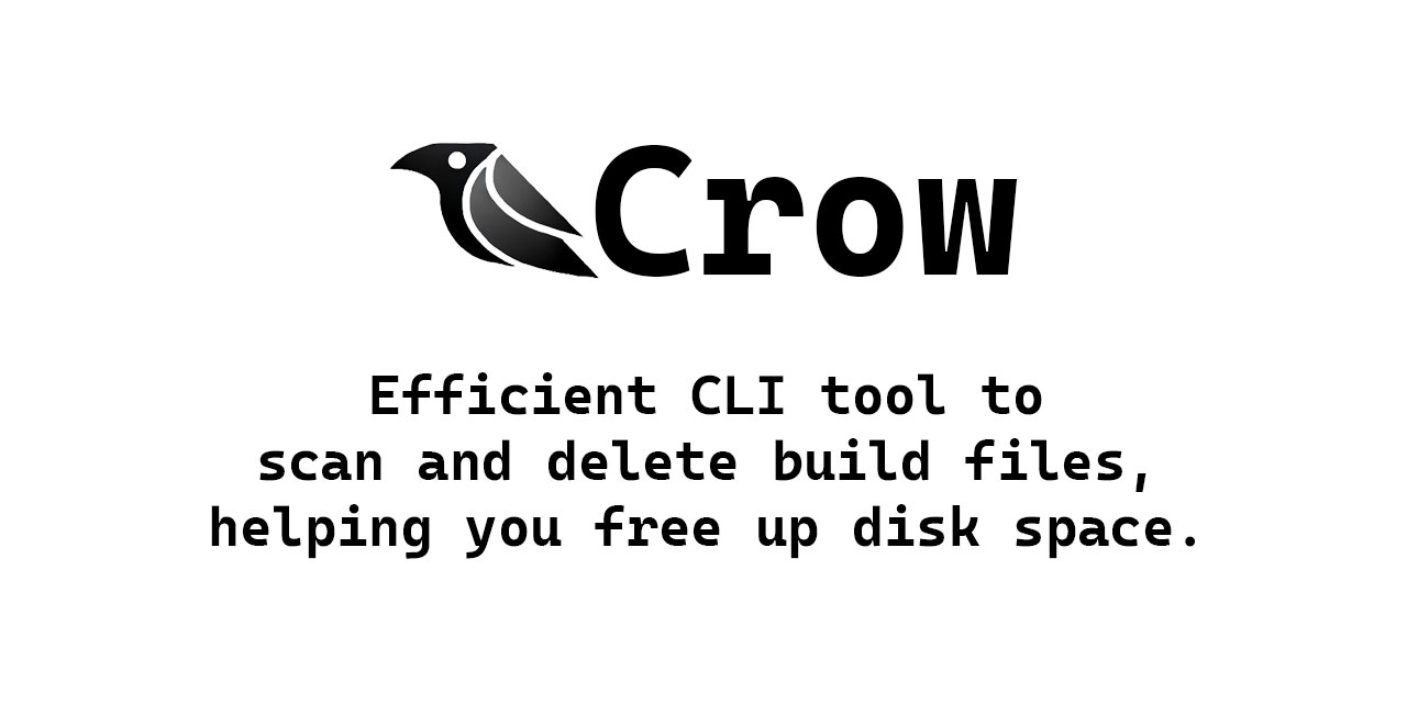 GitHub - Pienteger/Crow: Efficient CLI tool to scan and delete build ... GitHub - Pienteger/Crow: Efficient CLI tool to scan and delete build ...