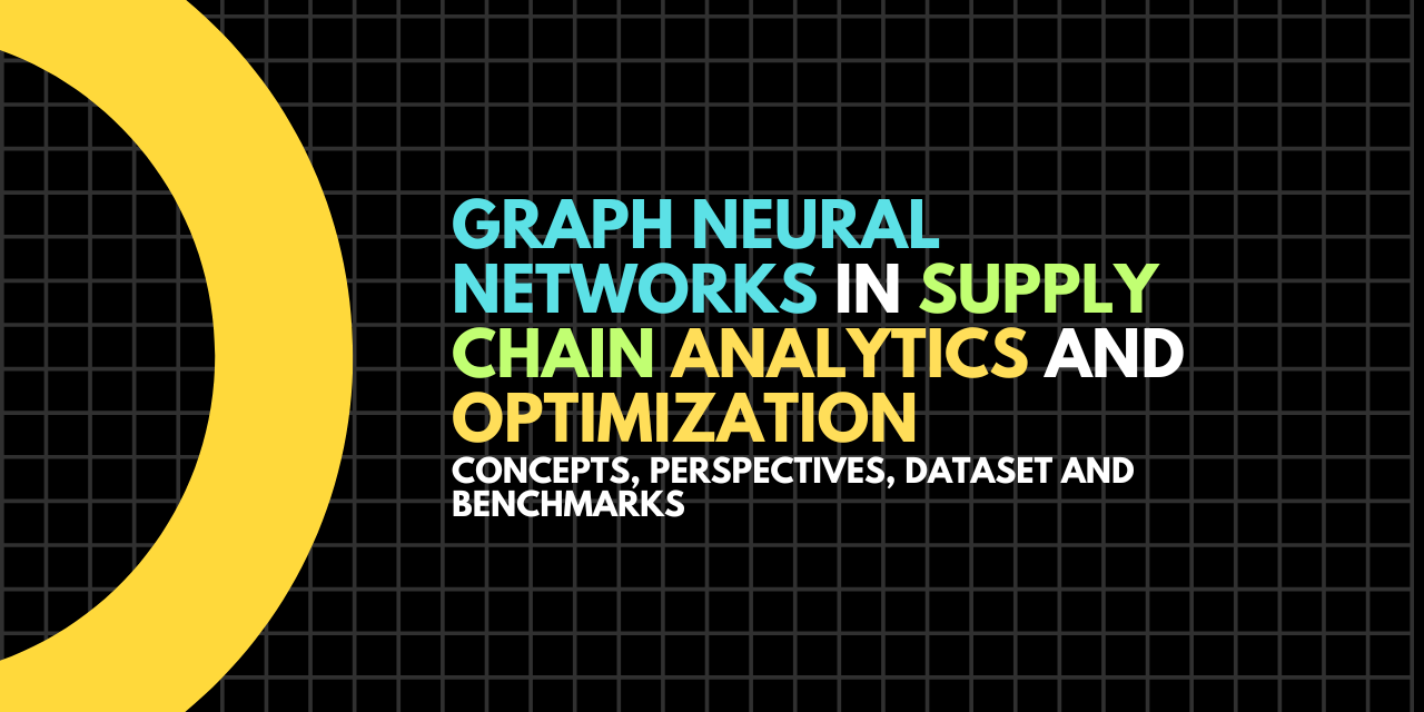 GitHub - ciol-researchlab/SCG: SCG dataset from "Graph Neural Networks in Supply Chain ...