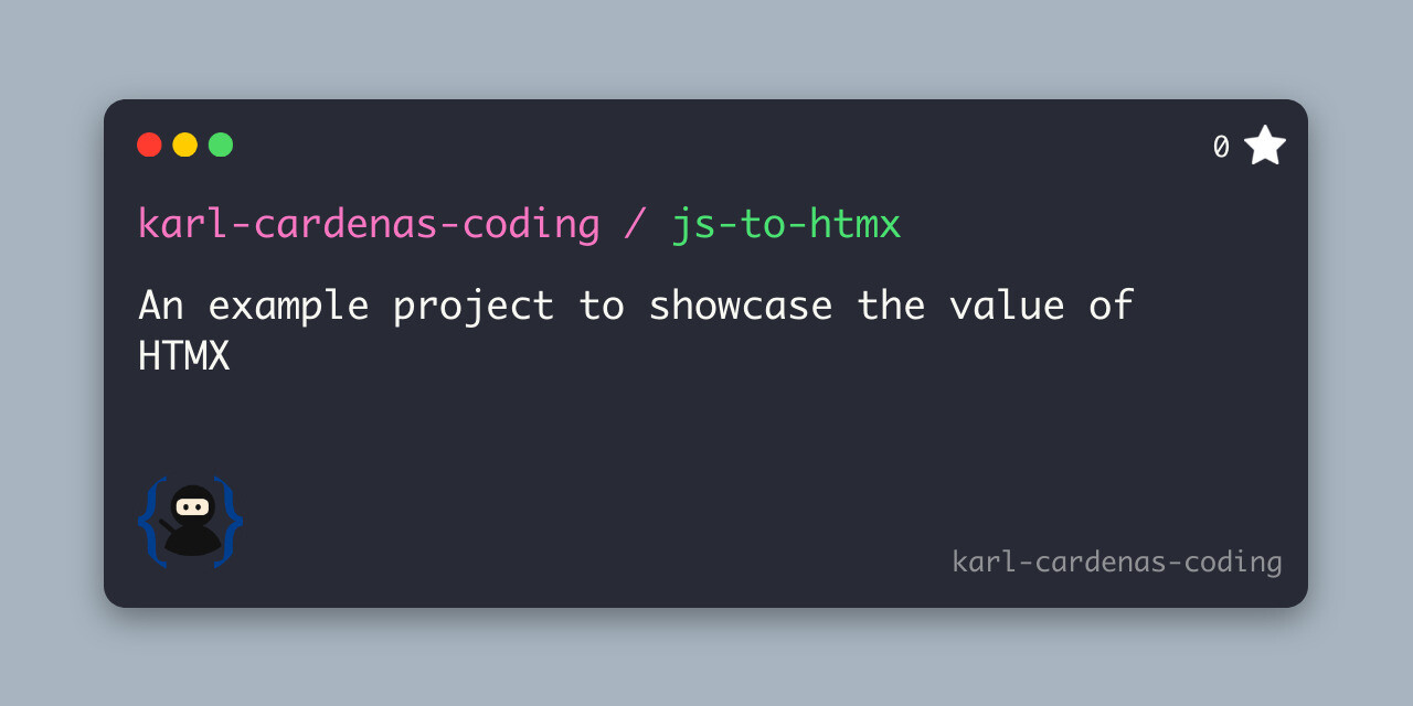 Github Karl Cardenas Codingjs To Htmx An Example Project To Showcase The Value Of Htmx