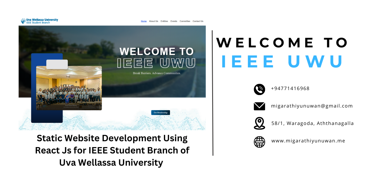 GitHub - MigaraThiyunuwan/IEEE-UWU-Website: I've developed the frontend for the IEEE Student ...