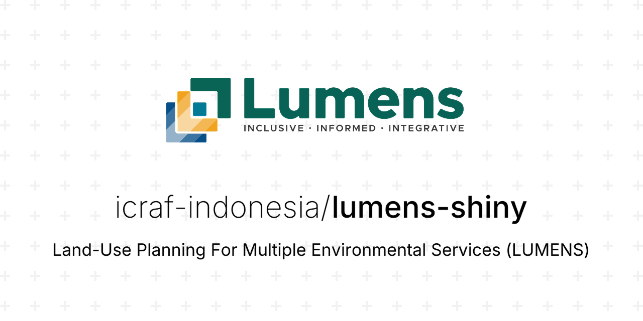 GitHub - icraf-indonesia/lumens-shiny: Development LUMENS into Shiny version