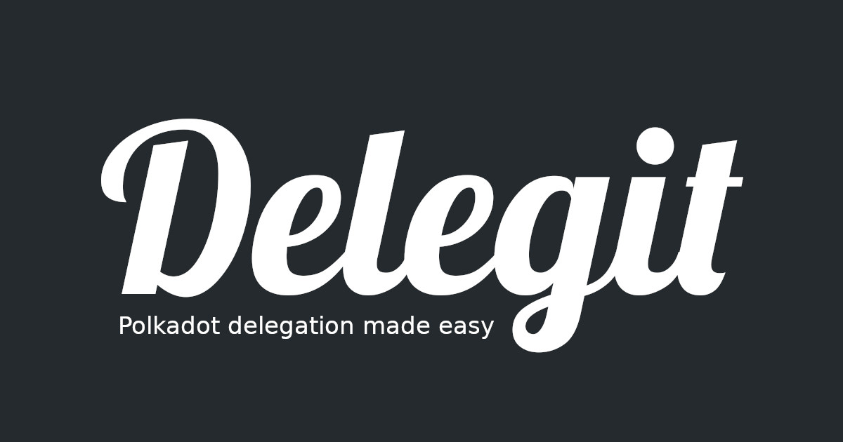 GitHub - delegit-xyz/dashboard: The easiest way to delegate on Polkadot