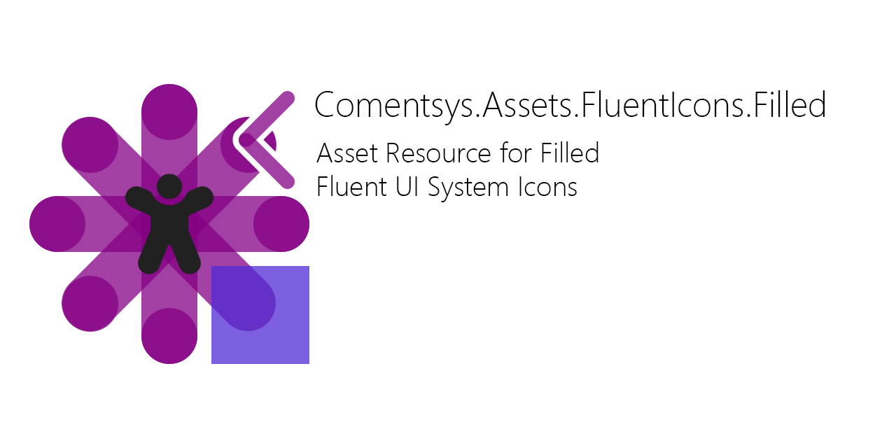 GitHub - Comentsys/Comentsys.Assets.FluentIcons.Filled: Asset Resource for Filled Fluent UI ...