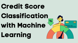 GitHub - 67arvind/CodeAlpha_ML_Credit-Scoring-Model_Task-01: Credit ...