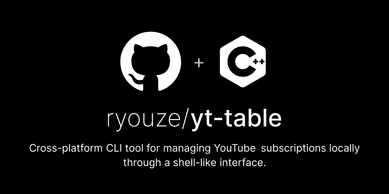 GitHub - ryouze/yt-table: Cross-platform CLI tool for managing YouTube subscriptions locally ...