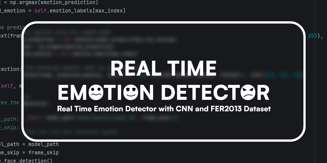 GitHub - davidpm-19/RealTime-Emotion-Detector: Real Time Emotion ...