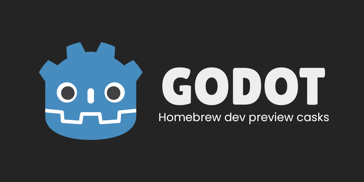 Github Fractalcountyhomebrew Godot Dev Homebrew Tap Containing Latest Development Preview 