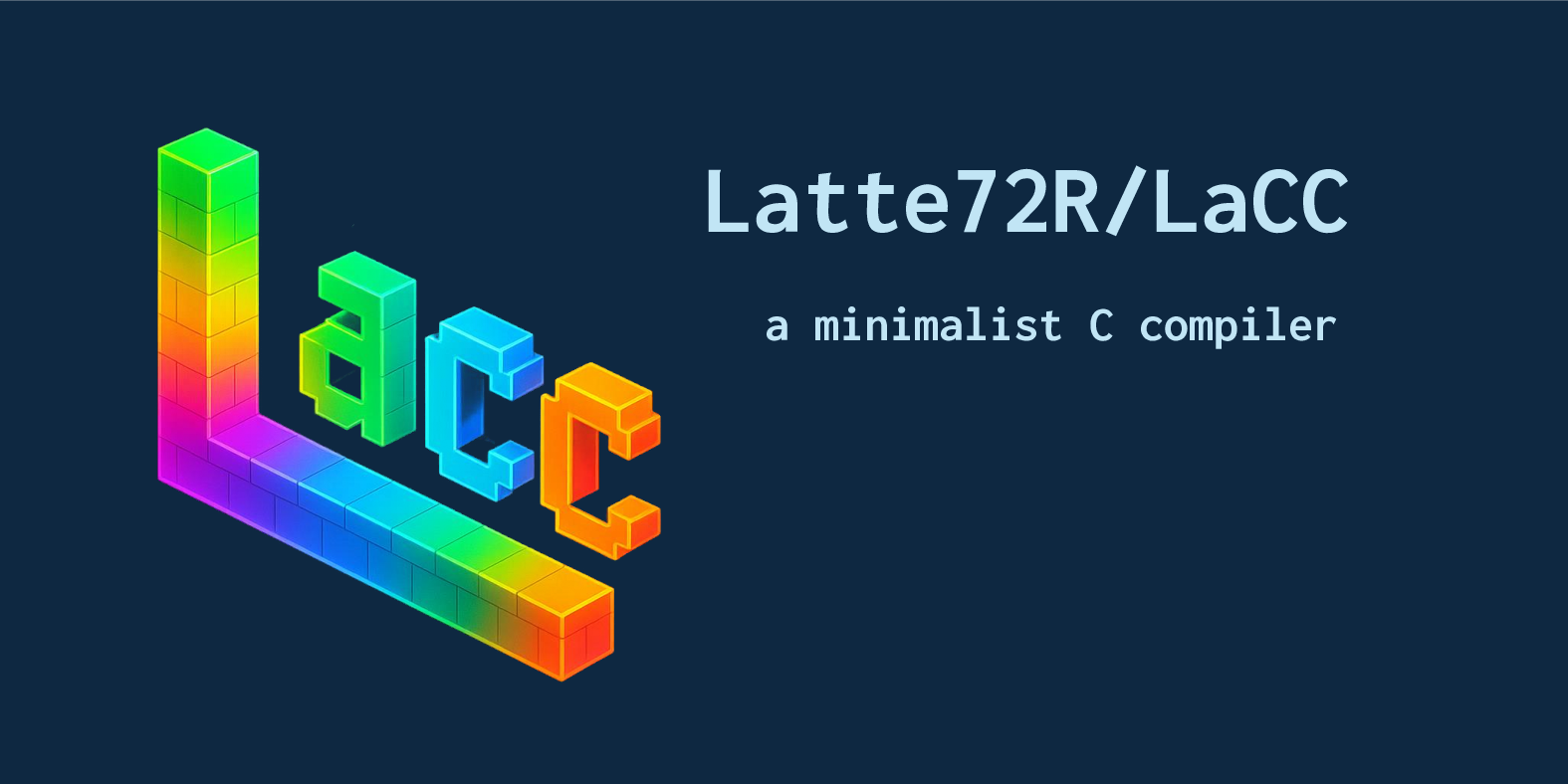GitHub - Latte72R/LaCC: Latte's C Compiler