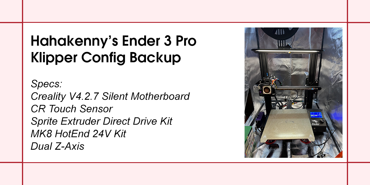 GitHub - hahakenny1/Ender3Pro-Klipper_Config: Klipper Config File for Ender 3 Pro w/ Creailty V4 ...