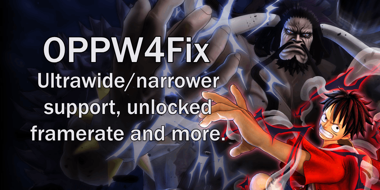 GitHub - Lyall/OPPW4Fix: A fix for One Piece: Pirate Warriors 4 that adds ultrawide/narrower ...