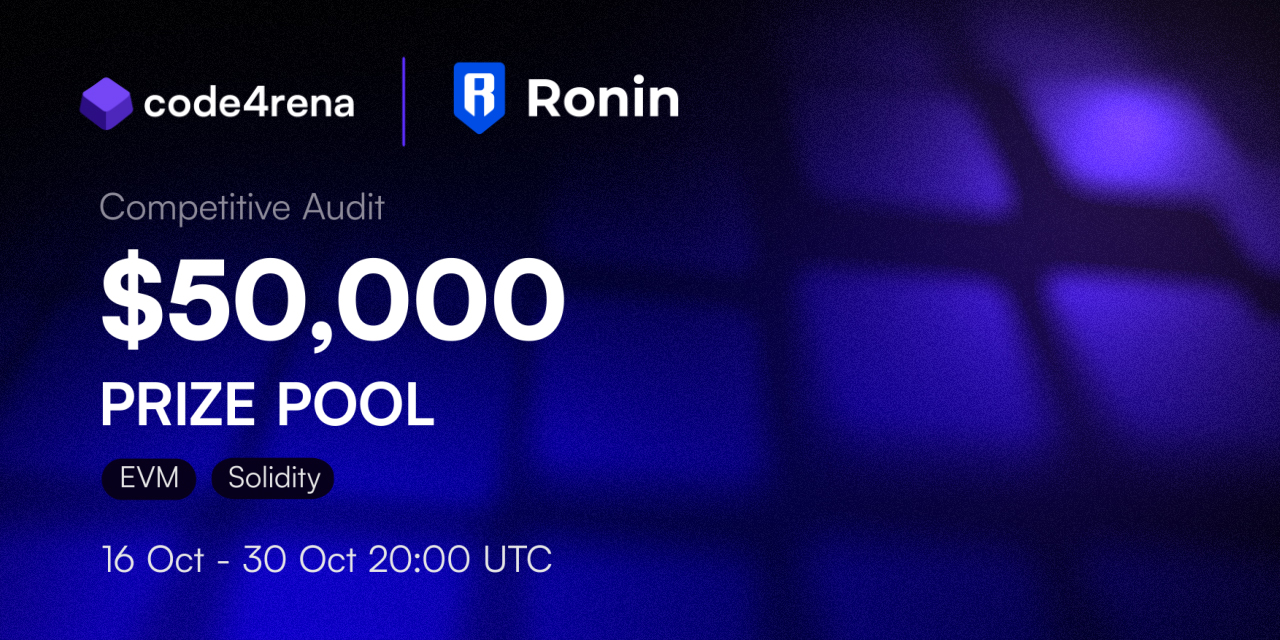 GitHub - code-423n4/2024-10-ronin