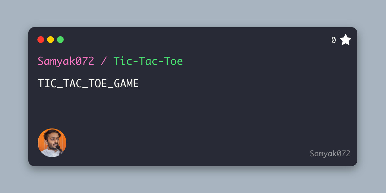 Issues · SamyakMishra072/Tic-Tac-Toe · GitHub