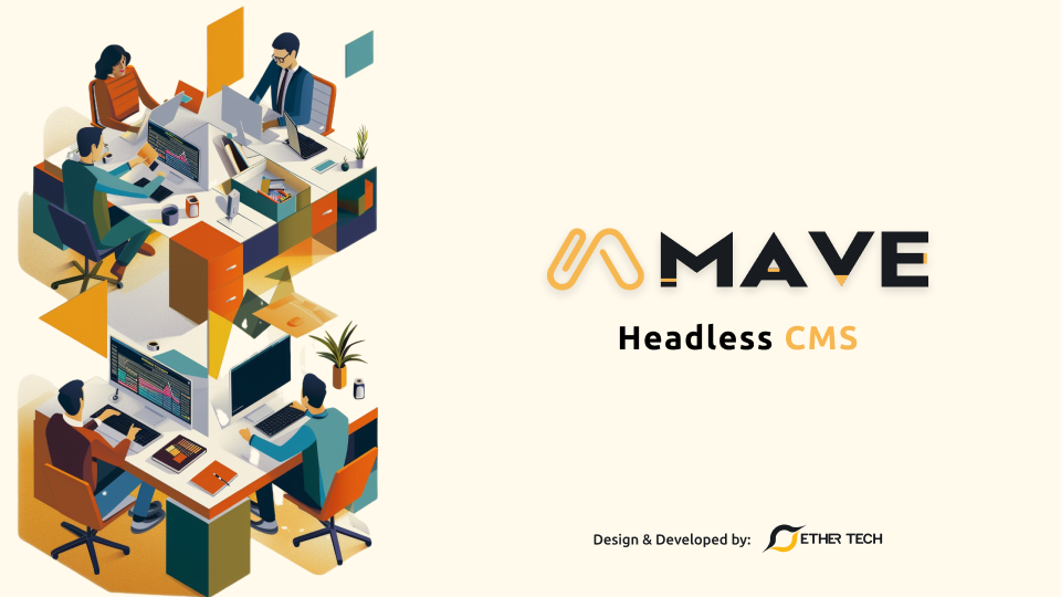 Github Ether Technologiesmave Cms A Flexible Scalable And Open Source Headless Cms Built