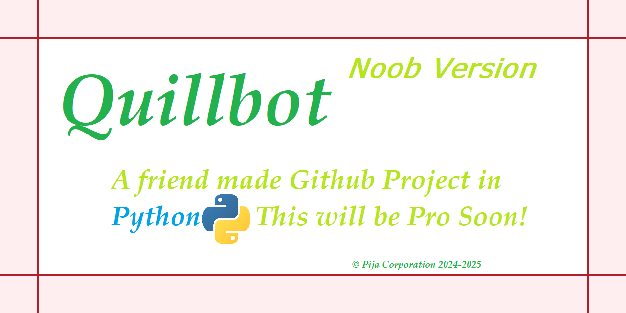 GitHub - cab-maker/Quilbot-Noob-Version
