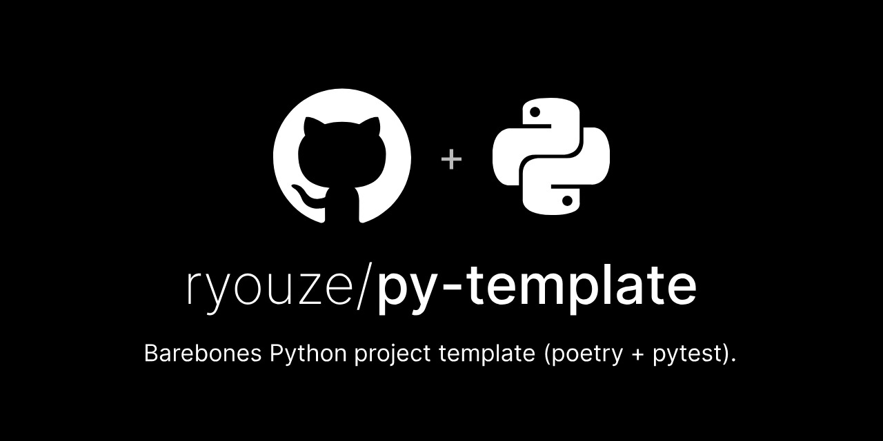 GitHub - ryouze/py-template: Minimal Python project template (poetry ...