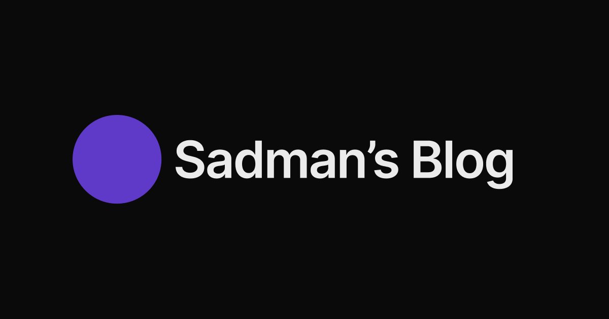GitHub - sadmanca/blogv2: Sadman's Blog — Sometimes boring explorations into a world of software ...