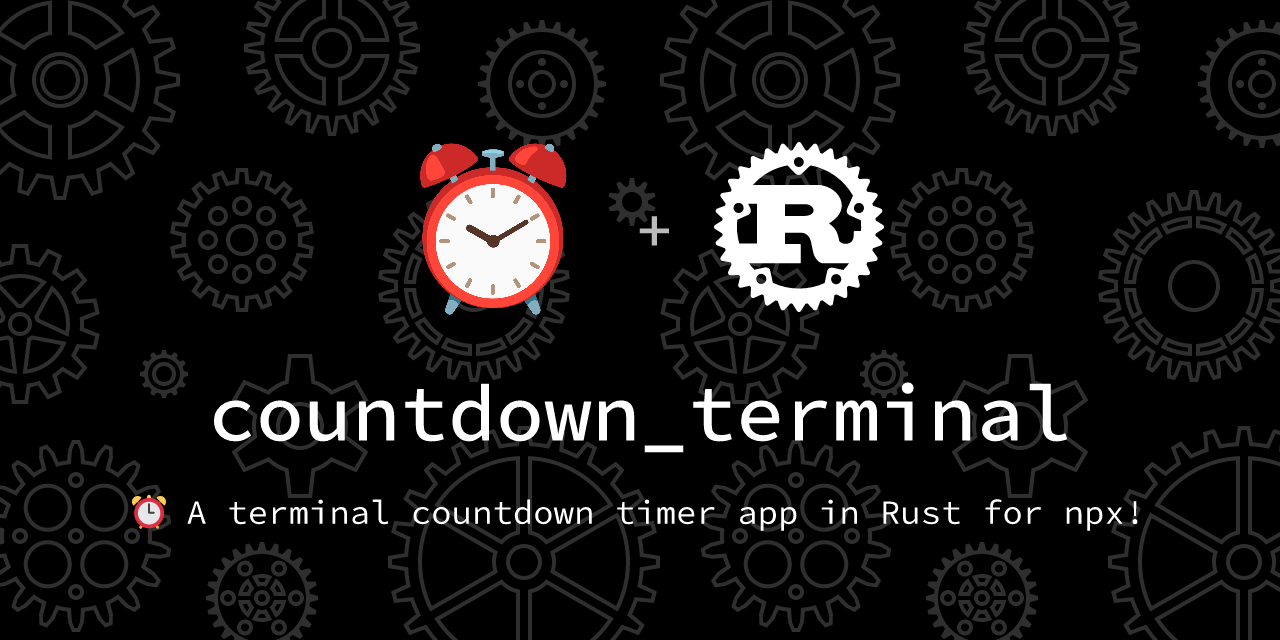 GitHub - ArnavK-09/countdown_terminal: ⏰ A terminal countdown timer app in Rust for npx...