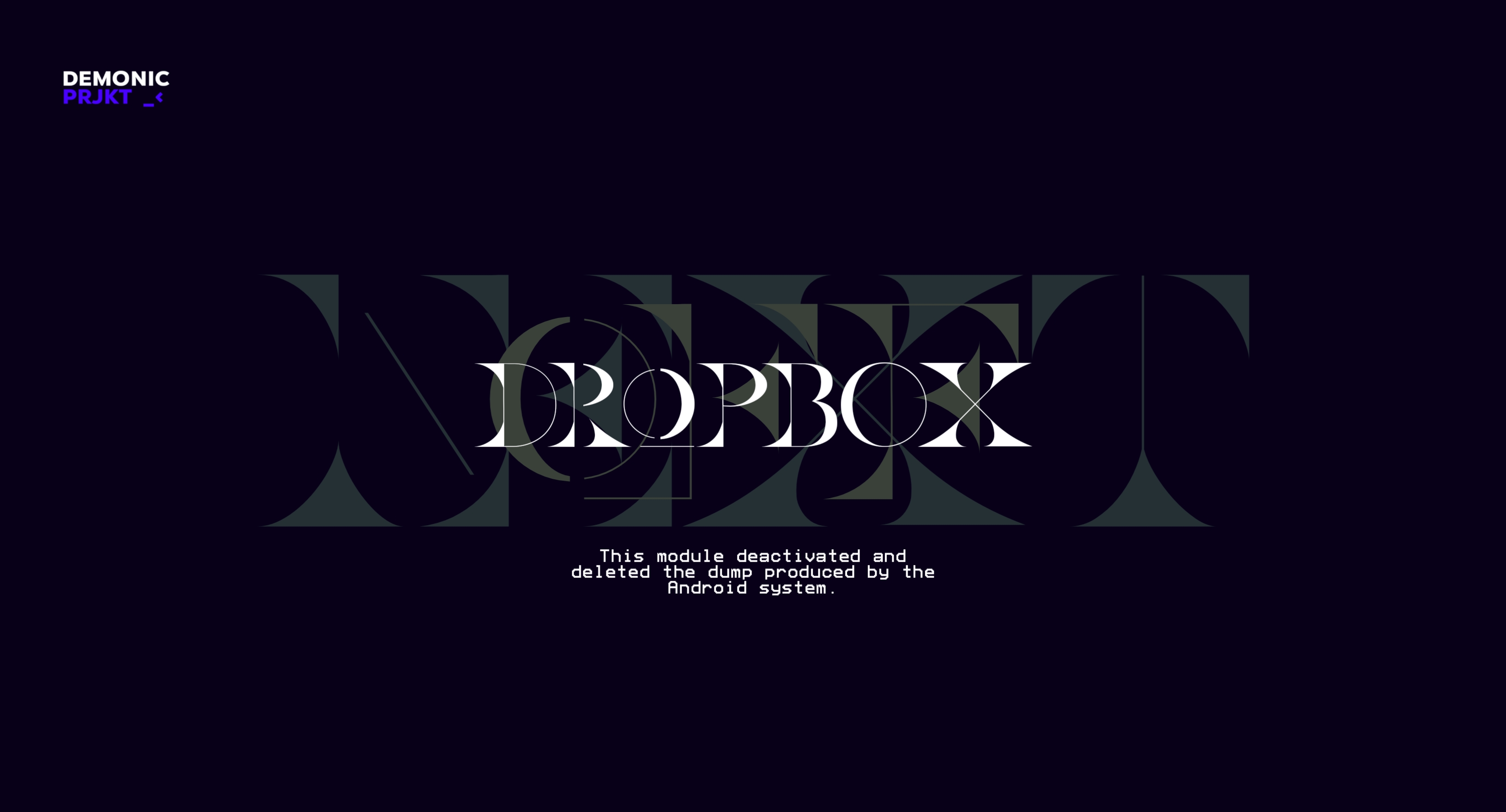 GitHub - DEMONICCA/Dropbox-OFF-Magisk: This module deactivated and deleted the dump produced by ...