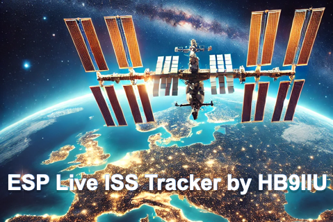 GitHub - HB9IIU/ESP32-ISS-Tracker