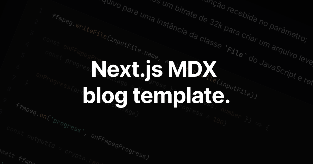 GitHub - diego3g/blog-next-mdx-template: A Next.js blog template with MDX, Syntax Highlight ...